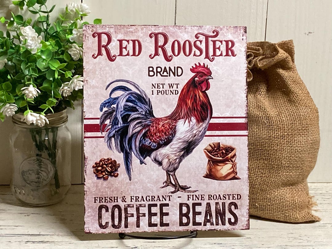 Red Rooster Brand Coffee Beans Wall Hanging Sign, Coffee Nook ...