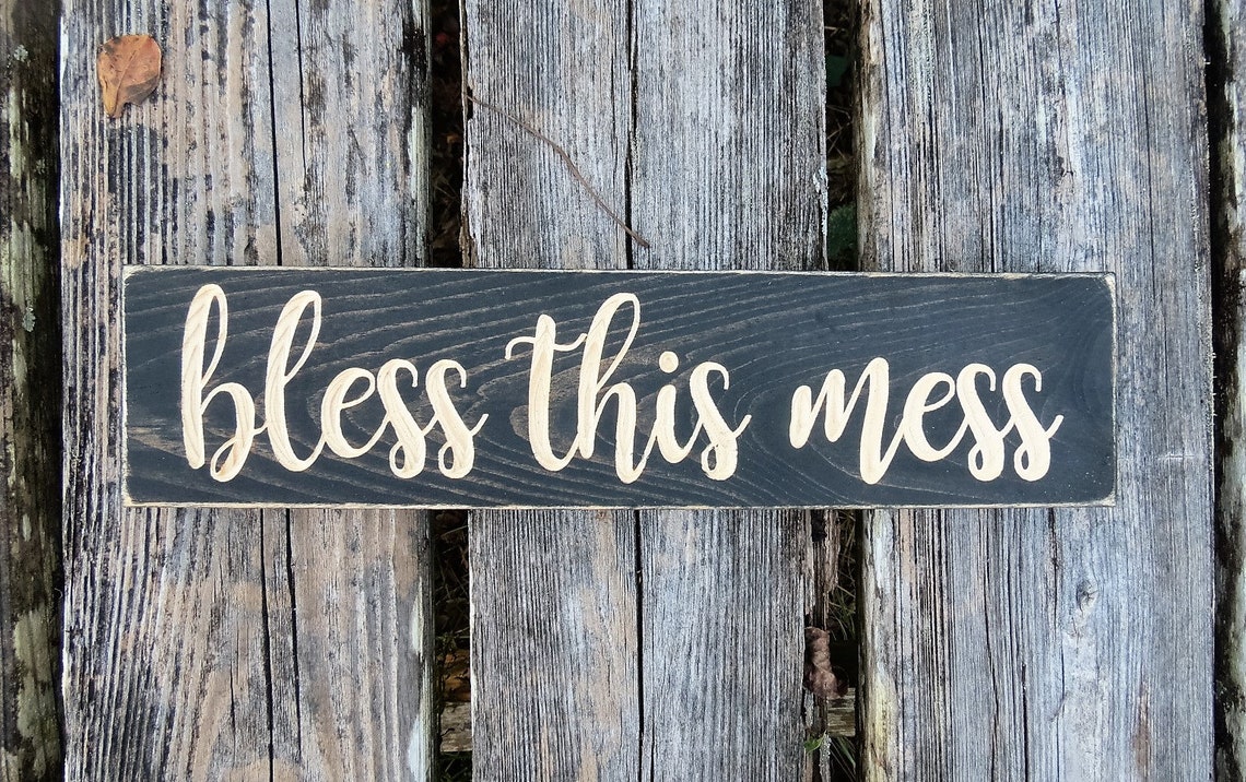 Bless This Mess Sign Bless This Mess Home Decor Farmhouse - Etsy