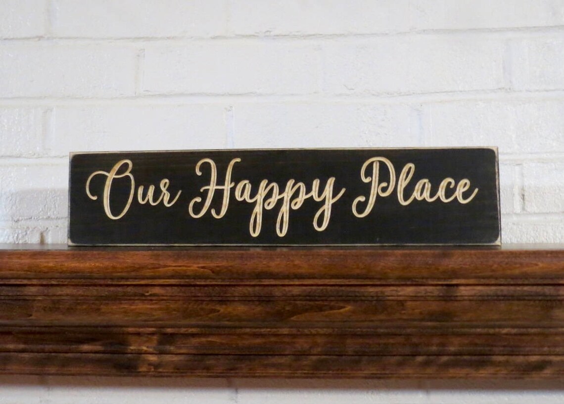 Our Happy Place Sign Our Happy Place Happy Place Sign | Etsy