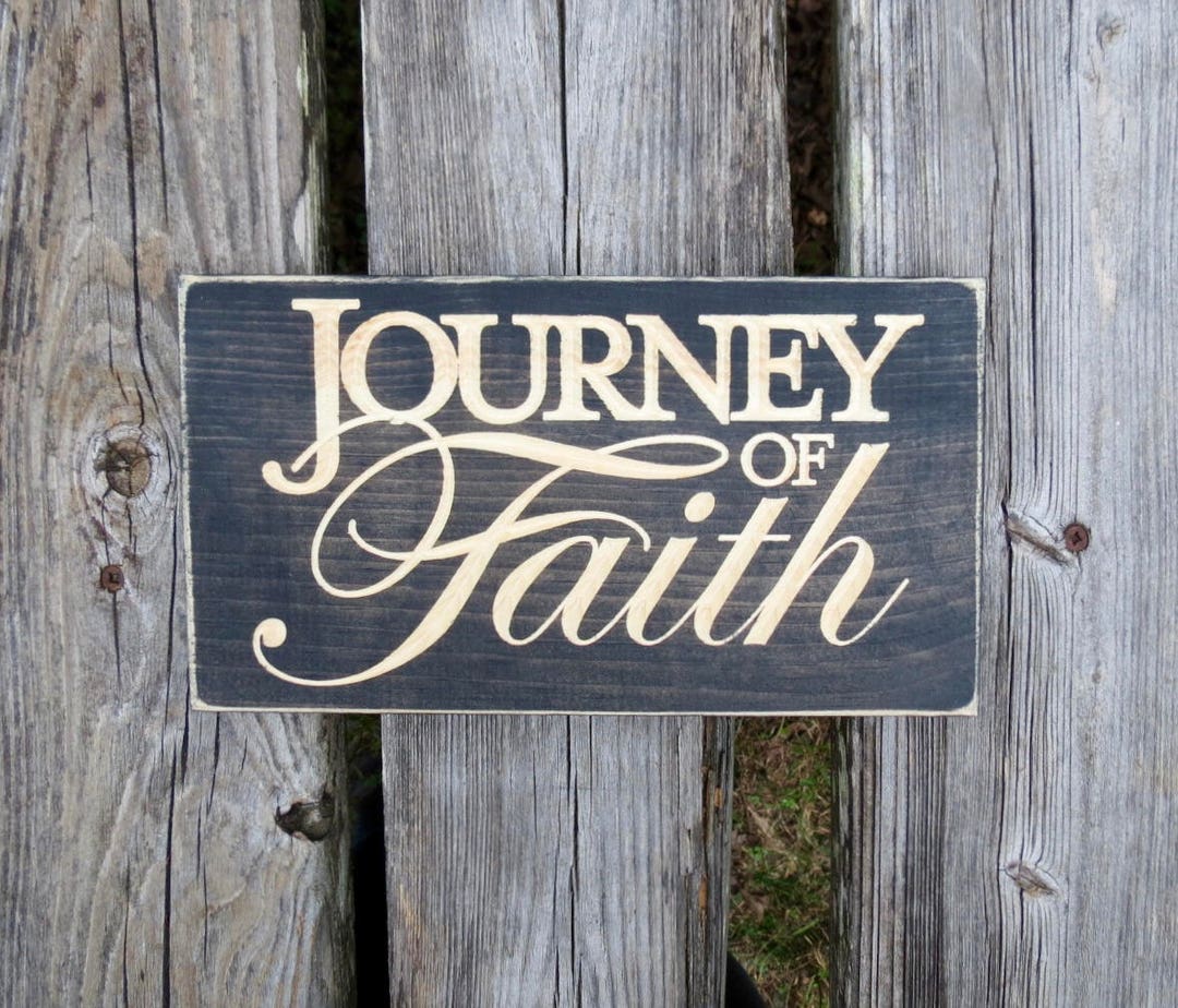 Journey of Faith Sign, Wood Sign, Inspirational Sign, Journey, Wall ...