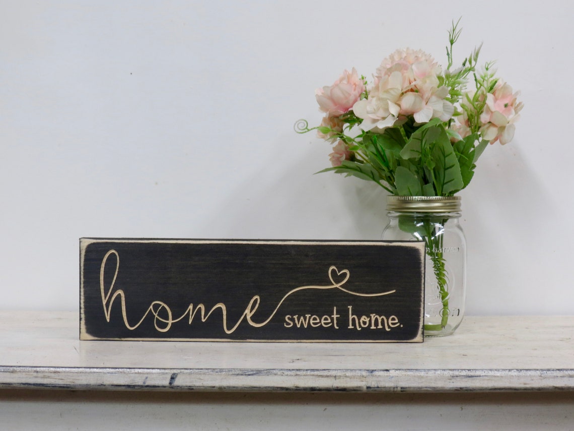 Home Sweet Home Sign Home Sweet Home Home Sign Wood Sign - Etsy