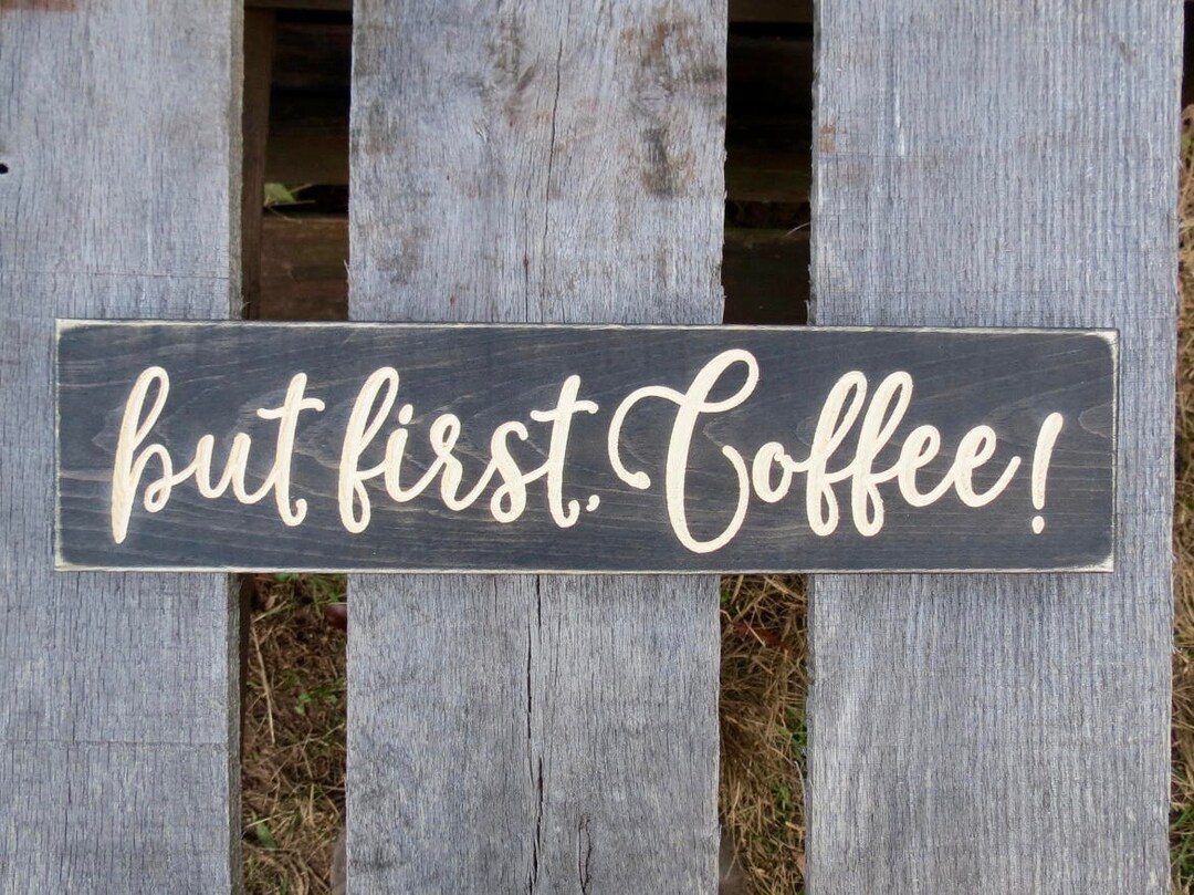 But First Coffee Sign, Coffee Bar,kitchen Wall Decor, Coffee Bar Sign ...