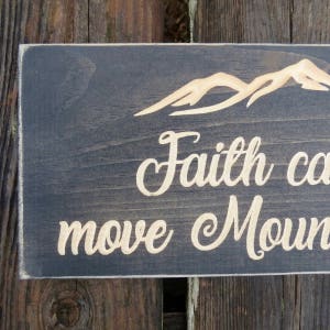 Faith Can Move Mountains Sign, Faith,mountains, Home Decor, Bible Verse ...