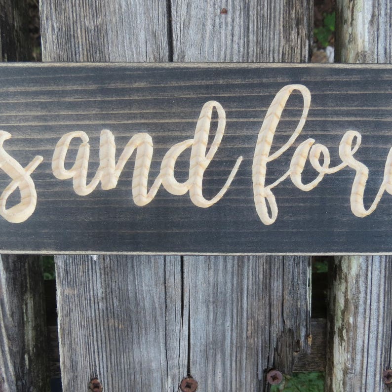 Always and Forever Sign, Always and Forever, Wedding Gift, Wedding Sign ...