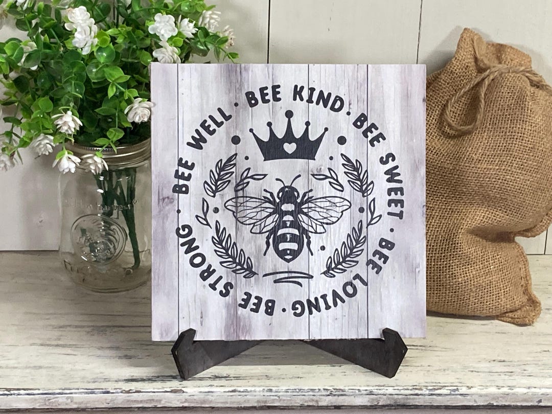 Bee Loving Bee Kind Wood Wall Hanging Sign, Always Stay Humble and Kind ...