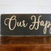 Our Happy Place Sign, Our Happy Place, Happy Place Sign, Farmhouse ...