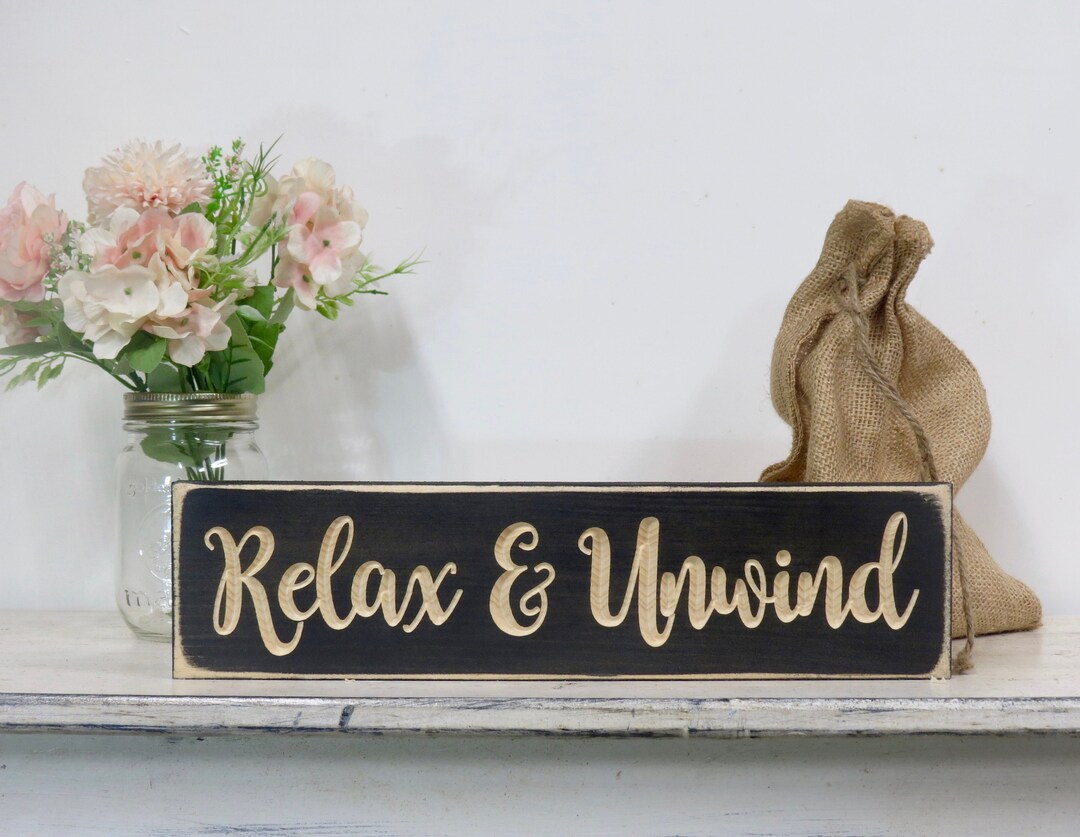 Relax Sign, Relax Soak Unwind, Relax, Bathroom Sign, Rustic Bathroom ...
