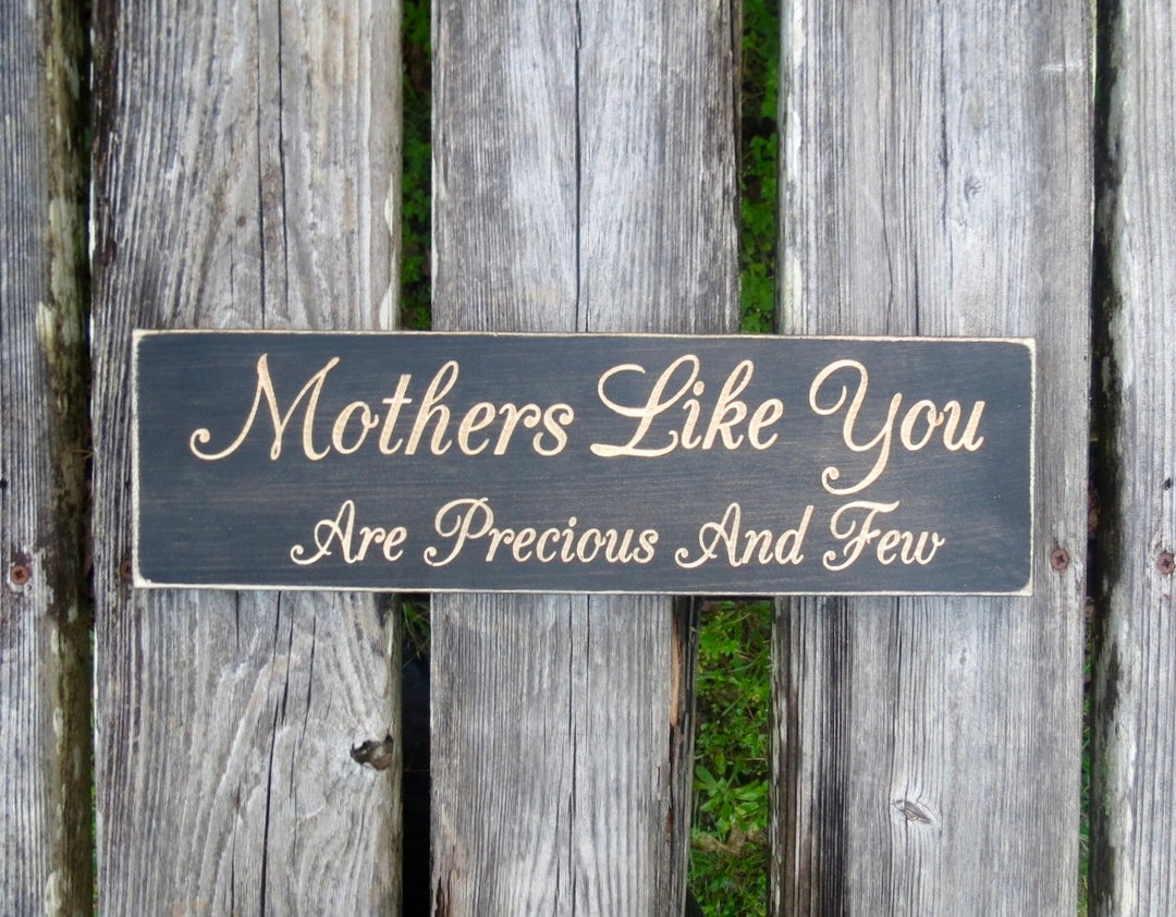 Mothers Like You Sign,mother Sign,gift for Mom,gift for Her,mom Gift ...