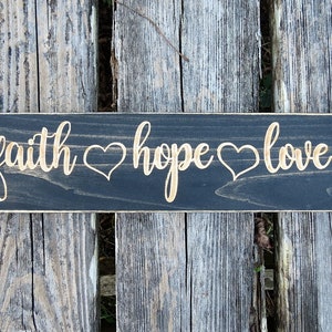Faith Hope Love Sign, Faith Hope Love, Home Decor, Faith, Love, Hope ...