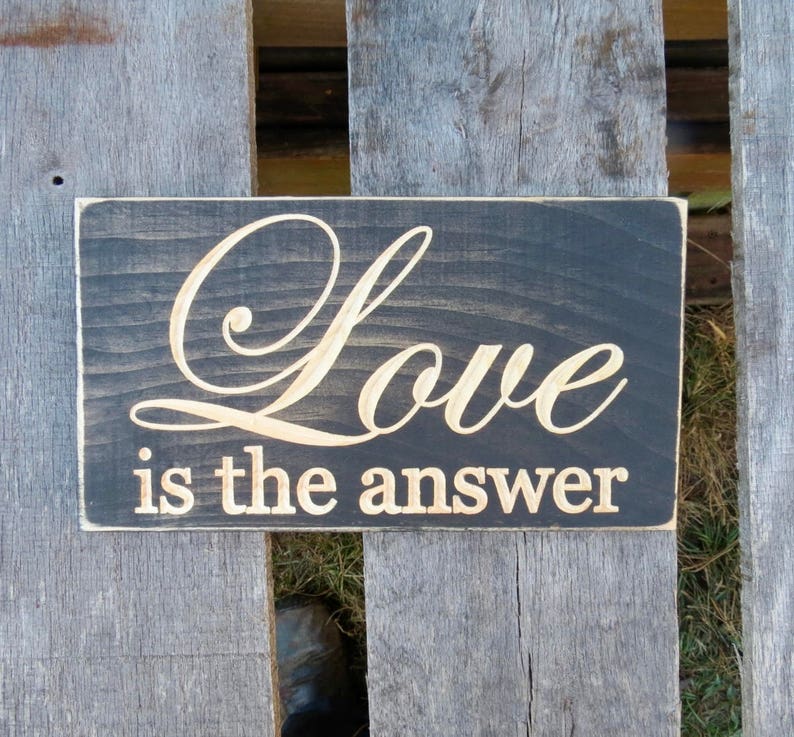 Love is the Answer Sign Love Home Decor Love is the Answer - Etsy