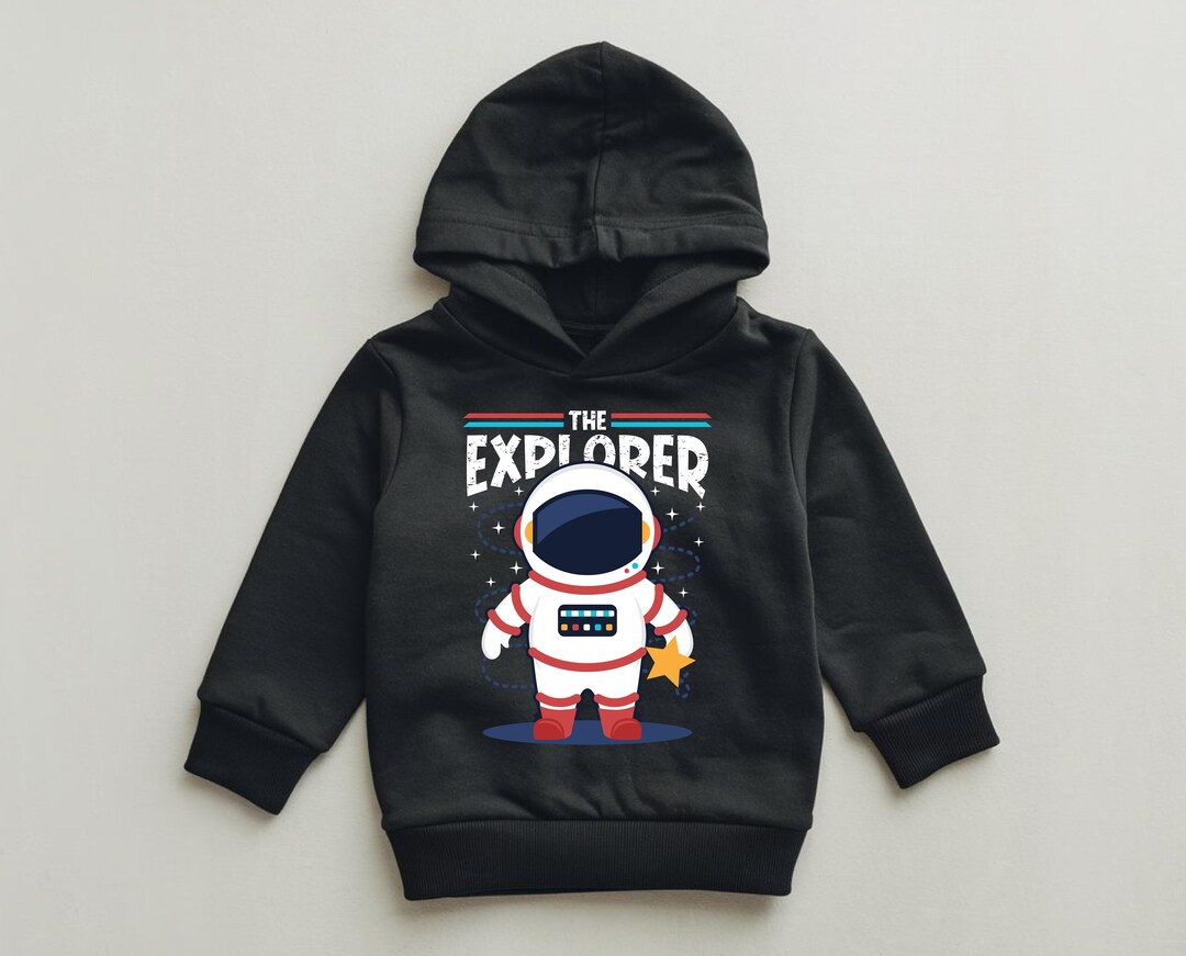 Astronaut Kids Hoodie: Space Explorer Toddler Sweatshirt - Etsy