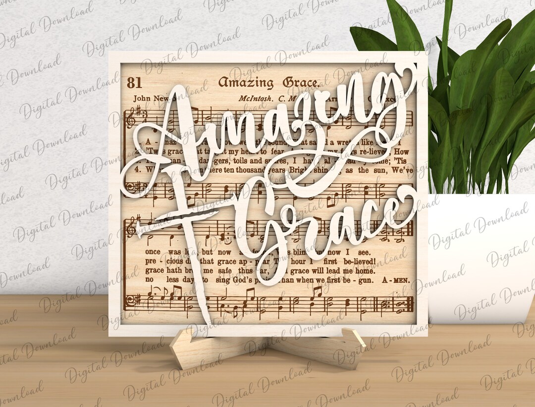 Amazing Grace Stand Decor Laser Cut Svg,amazing Grace Files Svg ...