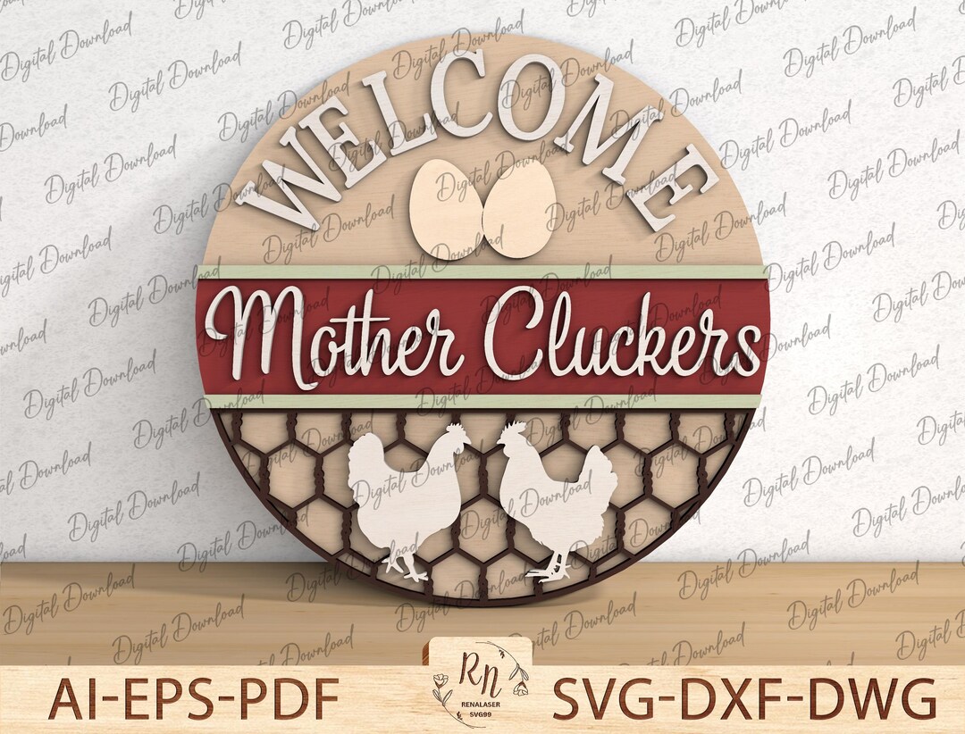 Hello Cluckers SVG, Cluck off Chicken Sign, Round Door Hanger Svg ...