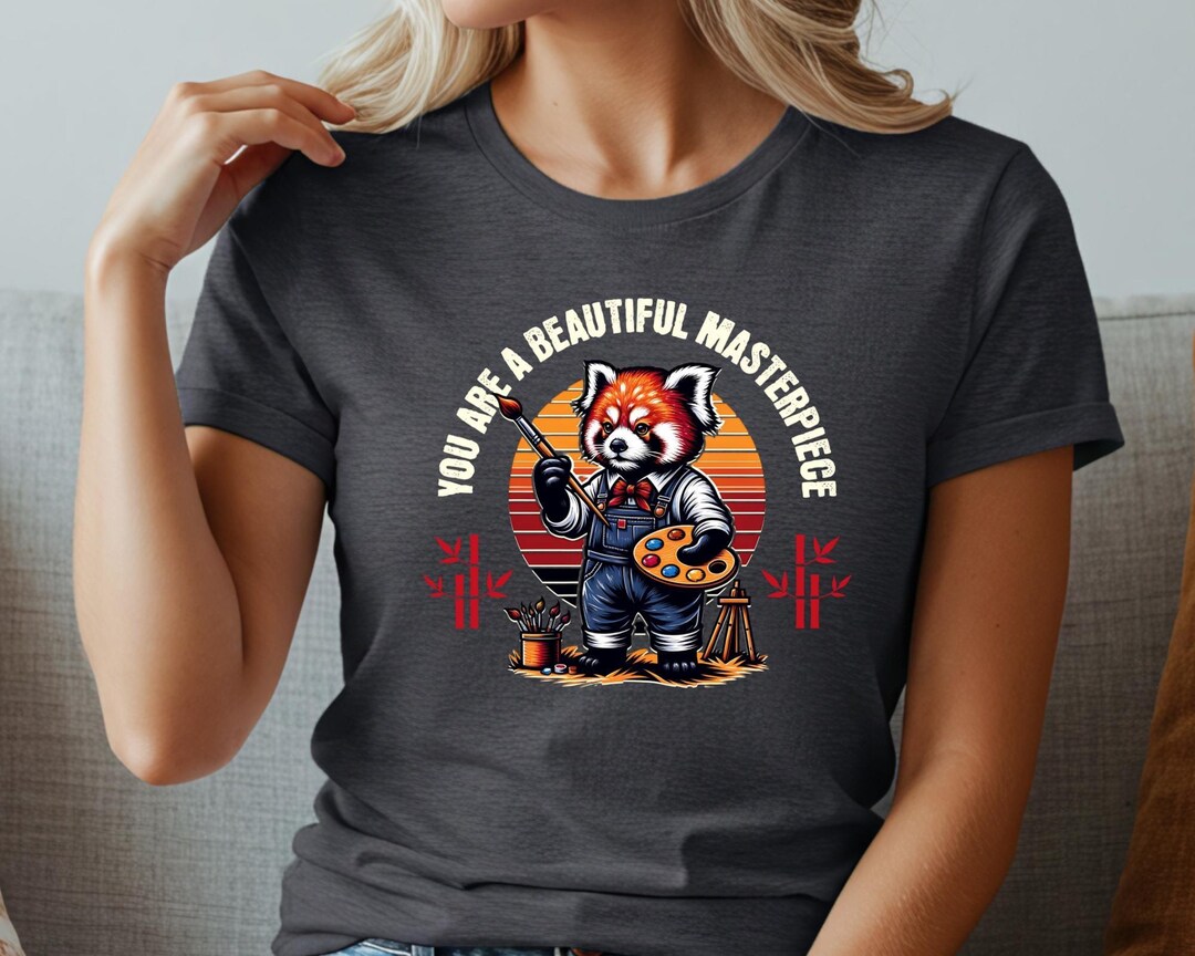 Inspirational Red Panda Artist Tee - Positive Quote Animal Lover Gift ...