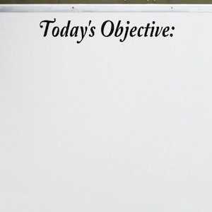 Today's Objective Decal / Whiteboard Decal / Teacher Desk Sticker ...