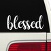 Blessed Car Decal / Christian Car Decal / Blessed SUV Truck Decal ...