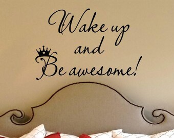 Wake up Be Awesome - Etsy