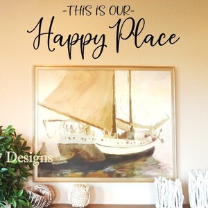 This is Our Happy Place Wall Decal, Foyer Welcome Wall Words, Entryway ...