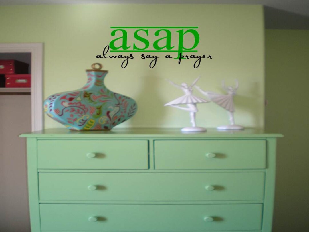 Wall Decal Quote ASAP Always Say a Prayer Vinyl Quote Lettering - Etsy