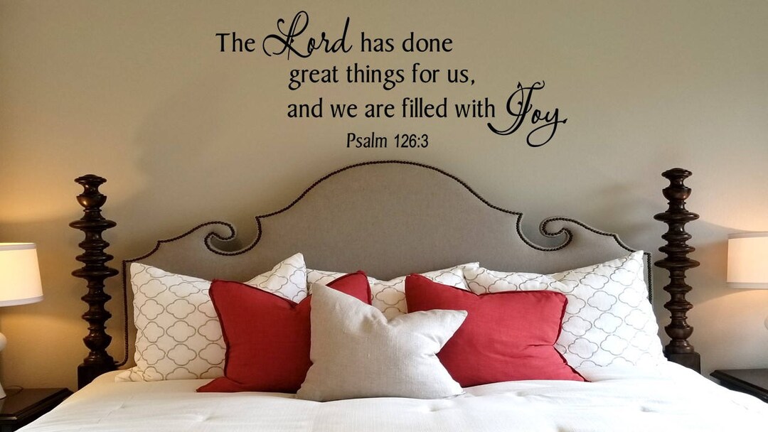 The Lord Has Done Great Things for Us, and We Are Filled With Joy Wall ...