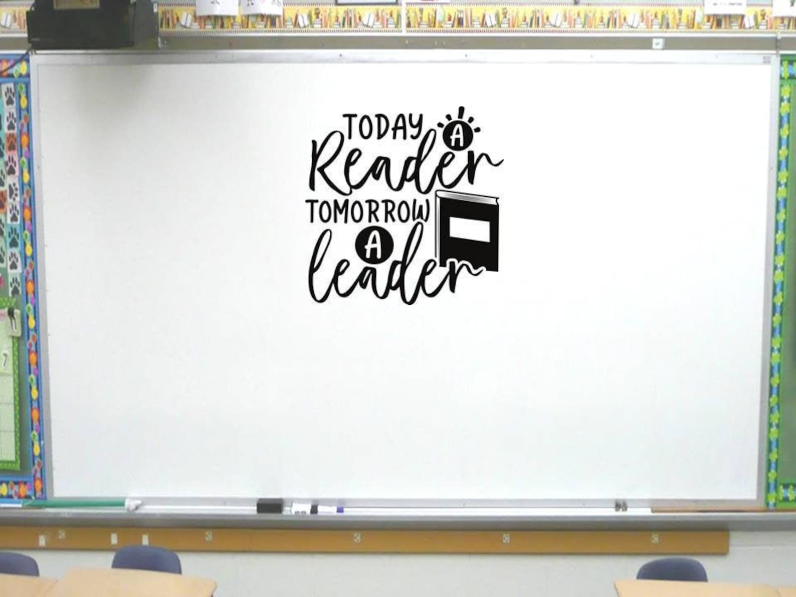 Today a Reader Tomorrow a Leader Decal / Classroom Door Vinyl - Etsy