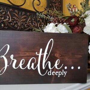 Breathe Deeply Wood Sign Wall Hanging Farmhouse Sign Rustic Signs Home ...