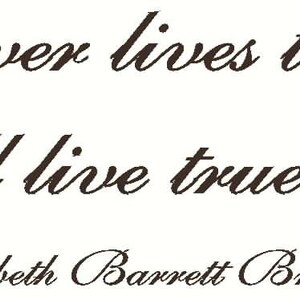 Whoever Lives True Life, Will Live True Love Wall Lettering/wall Decal ...