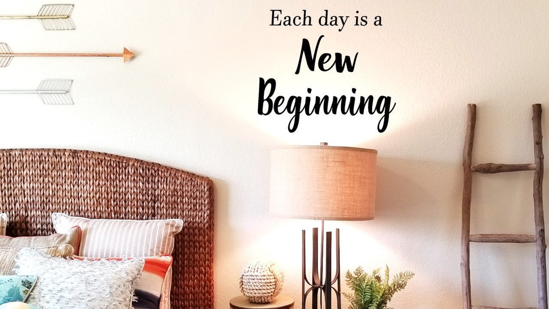 Each Day is a New Beginning Wall Decal / Inspirational Decal / Each Day ...