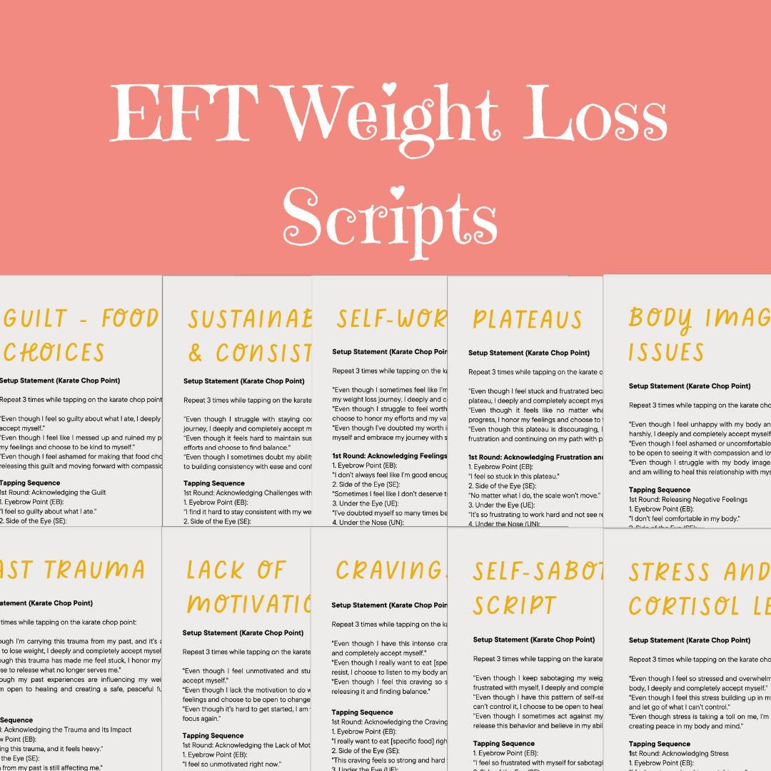 EFT Scripts for Weight Loss | Emotional Freedom Tapping Guide | EFT ...
