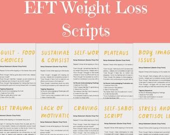 Emotional Freedom Techniques - EFT Tapping Scripts for Weight Loss ...
