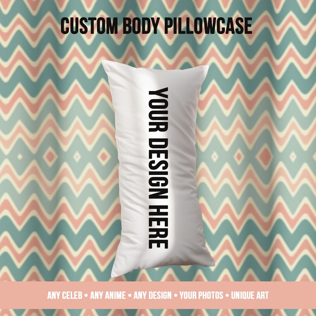 Personalized Body Pillow Case, Dakimakura, Custom Body Pillowcase - Etsy