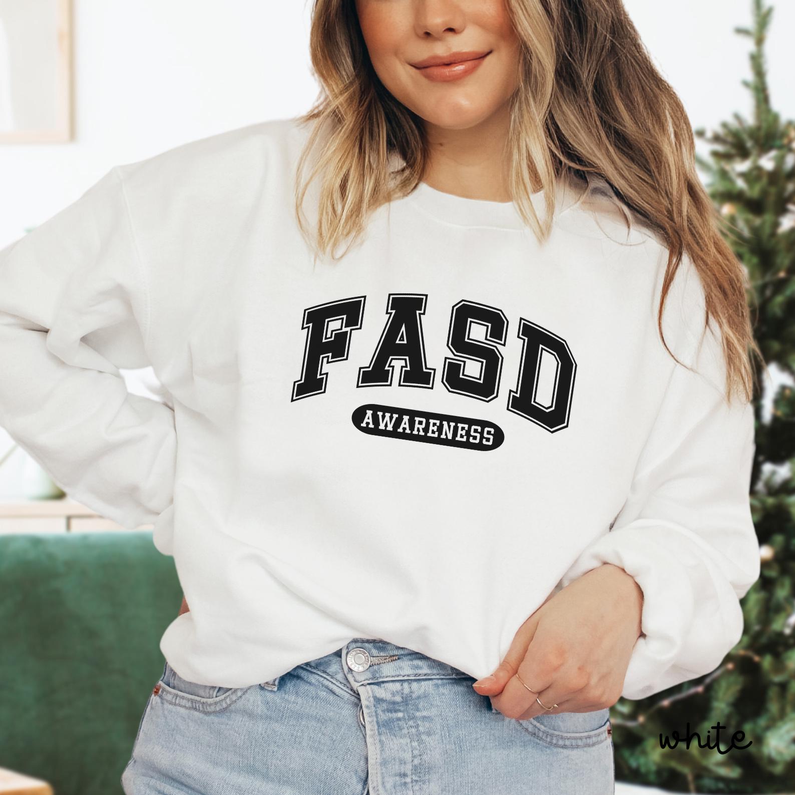 Fetal Alcohol Spectrum Disorder Awareness Sweatshirt, FASD Warrior ...