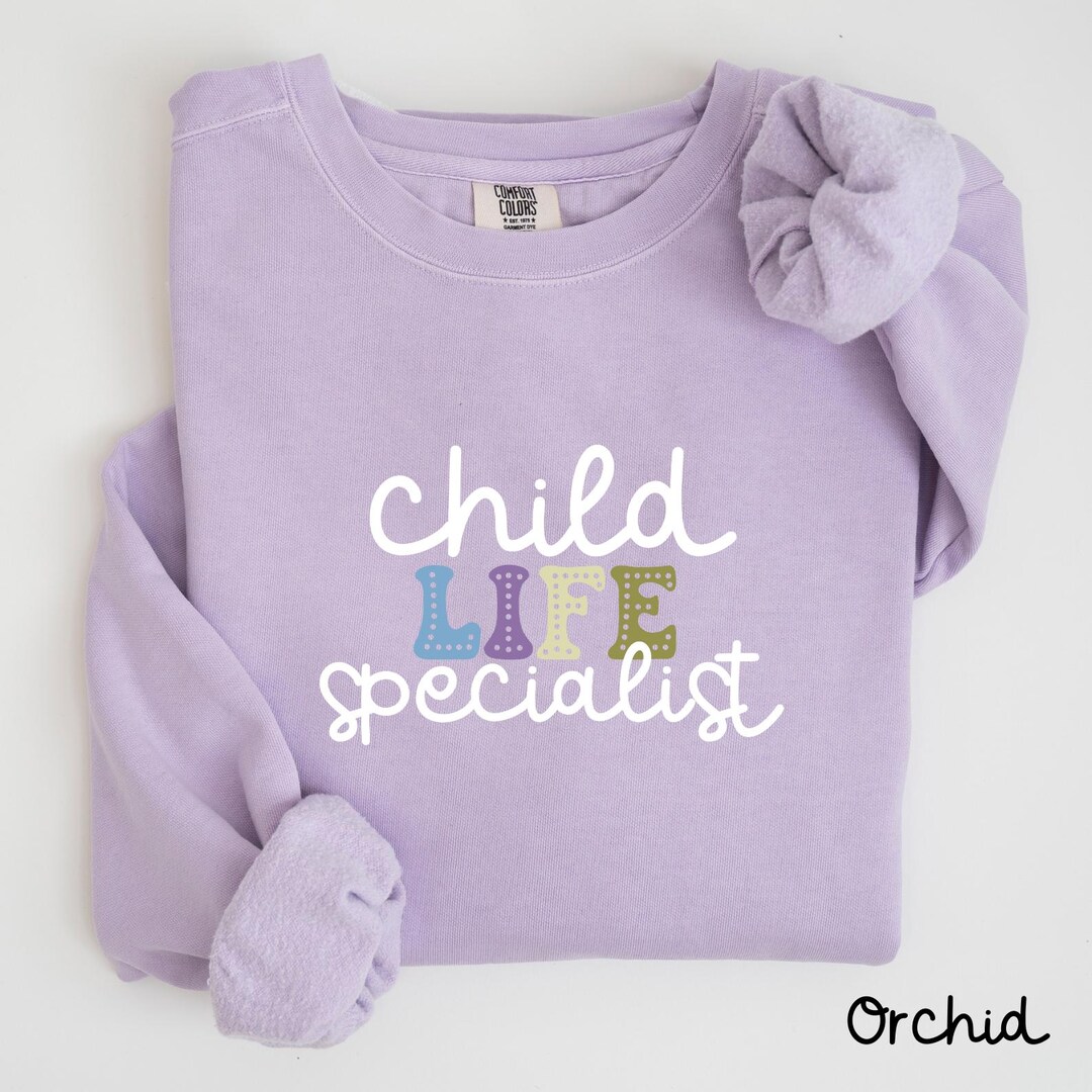 Child Life Specialist Sweatshirt, Certified CLS Crewneck, Pediatric ...