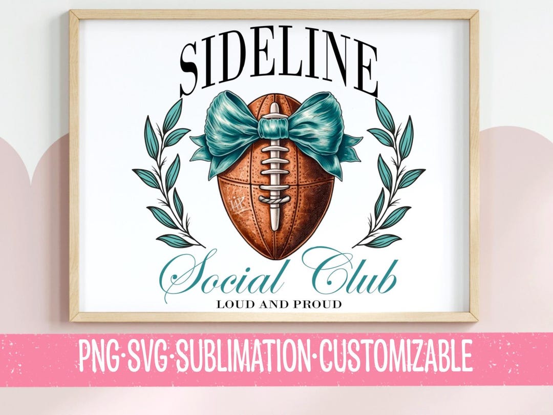 Sideline Social Club Football PNG & SVG Cute Touchdown Season PNG ...