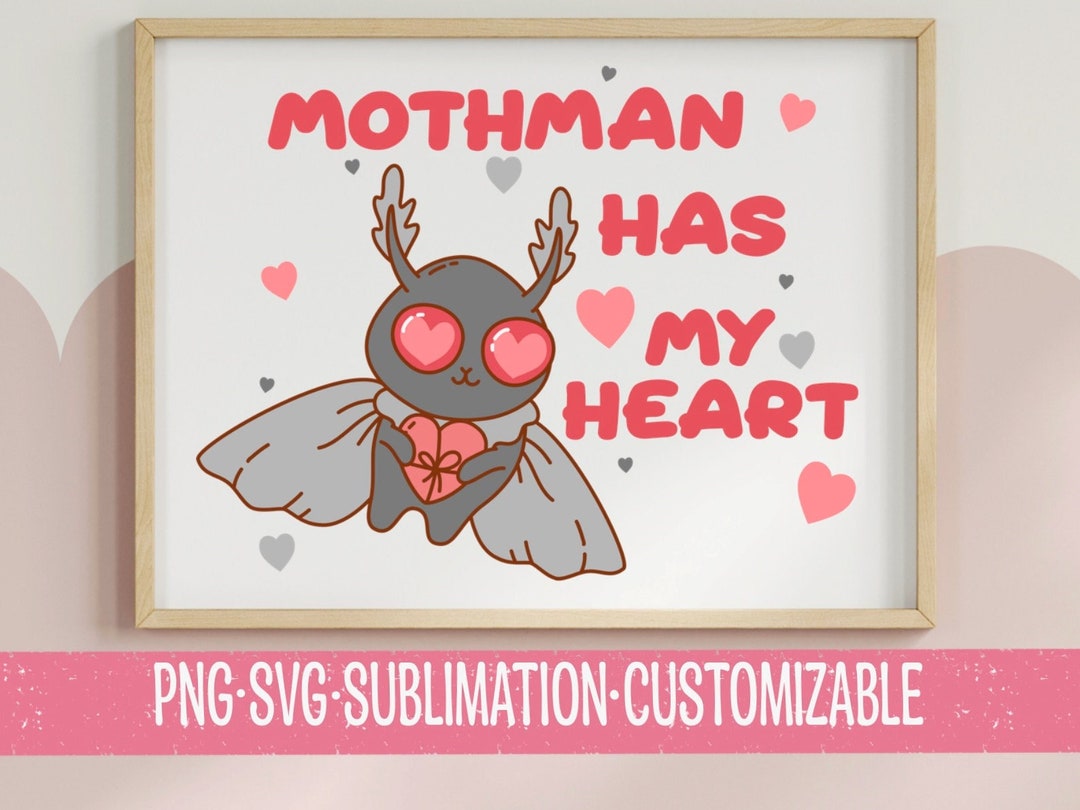 Mothman Stole My Heart PNG & SVG | Digital Download | Crypid Clipart ...