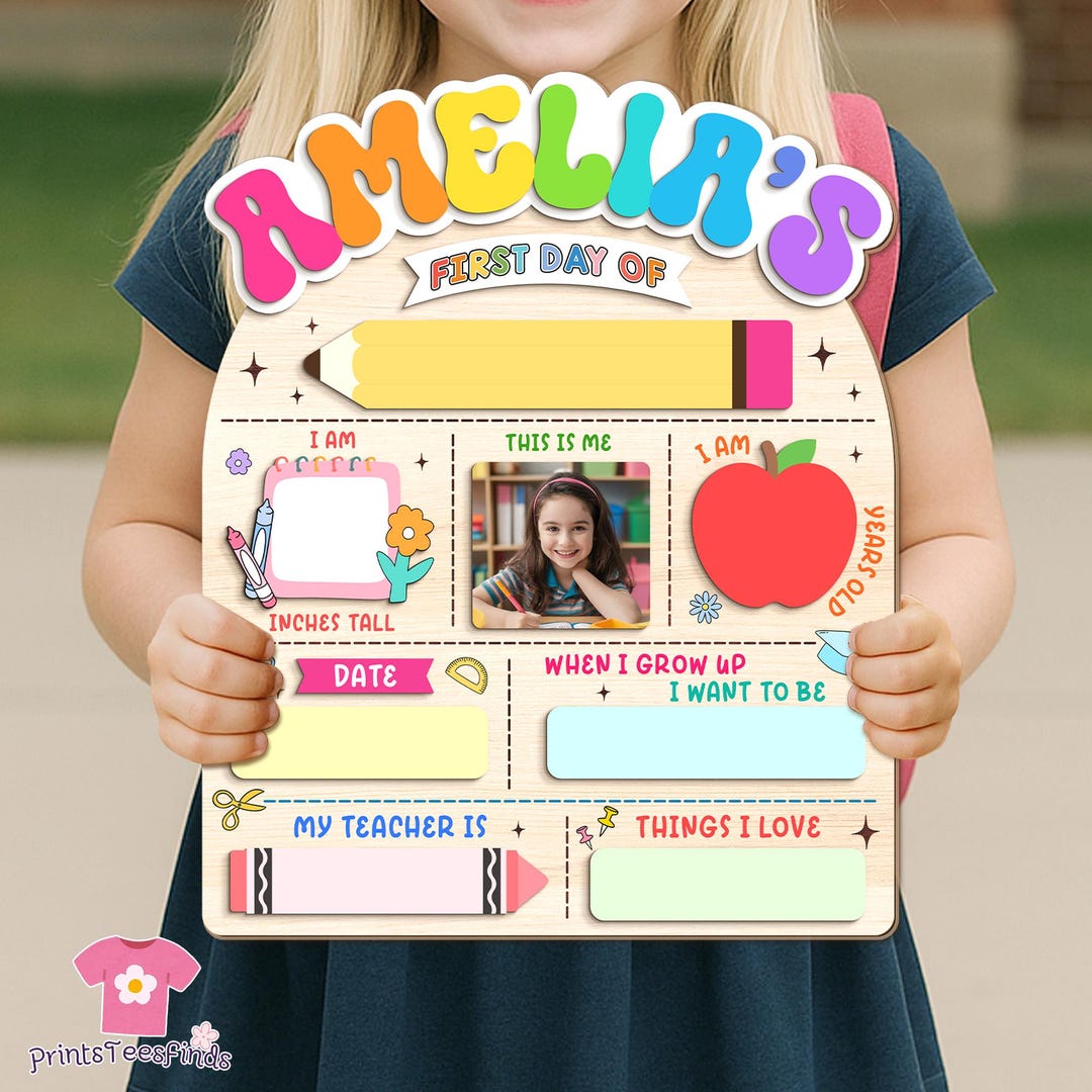 Personalized First Day of School Sign, Back to School Photo Prop ...