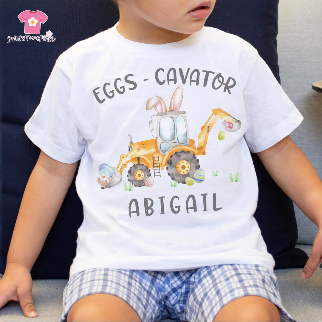 Boys Easter Kids Shirt, Eggs-cavator Boys Toddler Shirt, Custom Kids ...