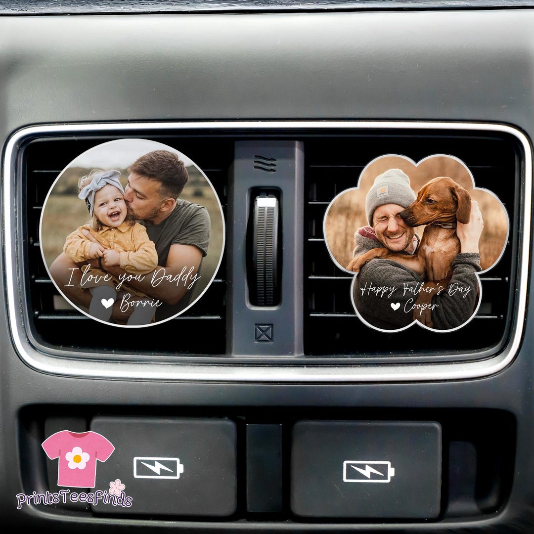 Custom Photo Dad Vent Clip, Photo Car Air Freshener, Gift for Dad ...
