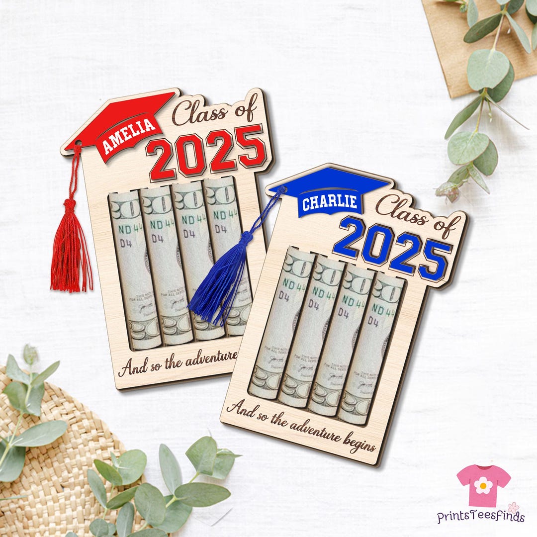Custom Graduation Money Holder, Class of 2025 Gift, High School Senior ...