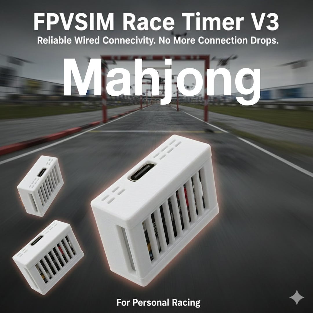 FPVSIM Timer V3 Mahjong - the World's Simplest Drone Racing Lap Timer ...
