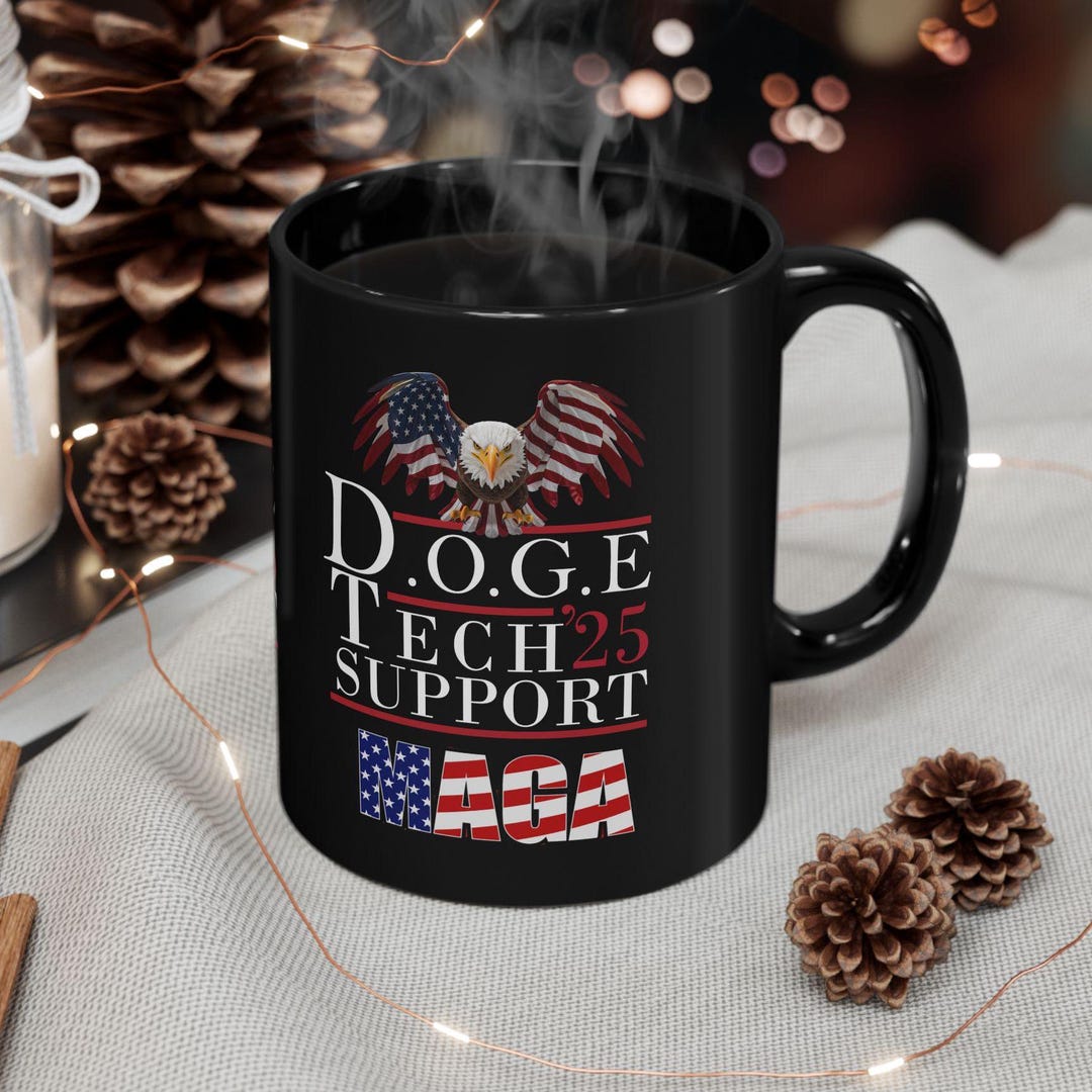 D.O.G.E TECH SUPPORT '25 MAGA Mug | Black Coffee Cup Gift for Friends ...