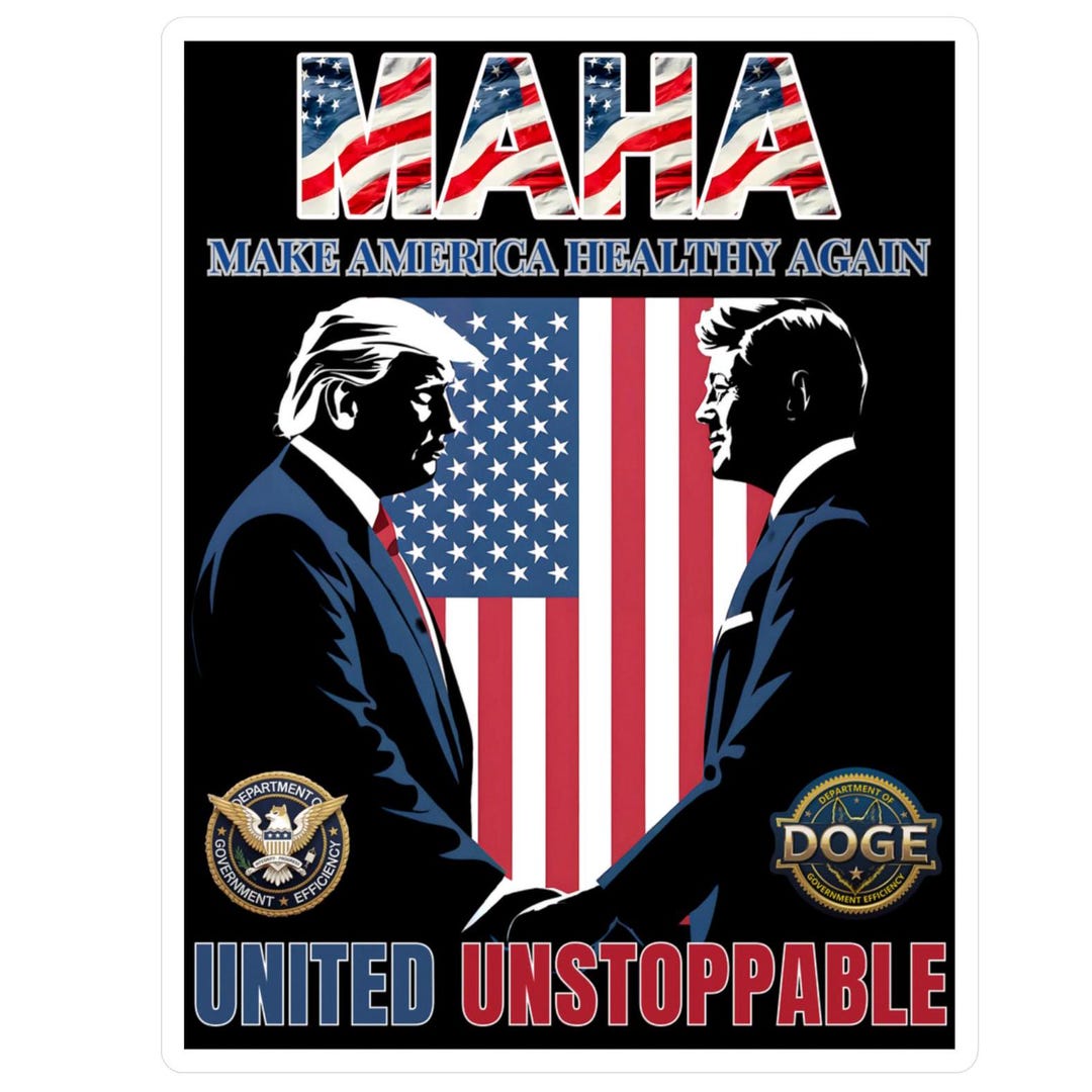 MAHA Make America Healthy Again | Donald Trump & Robert F. Kennedy Jr ...