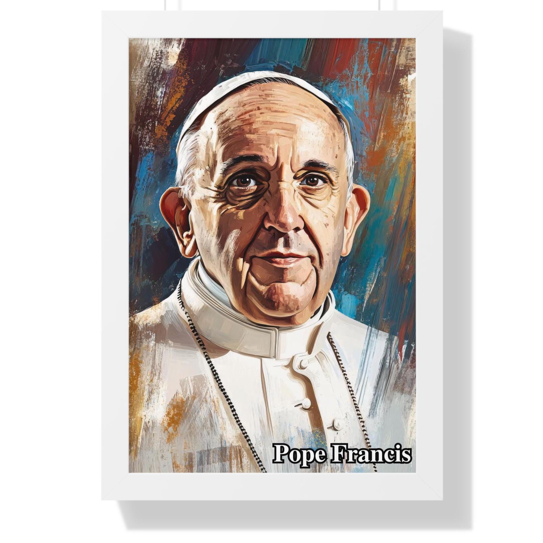 POPE FRANCIS Framed Vertical Poster Art | 3 Colors - White, Black ...