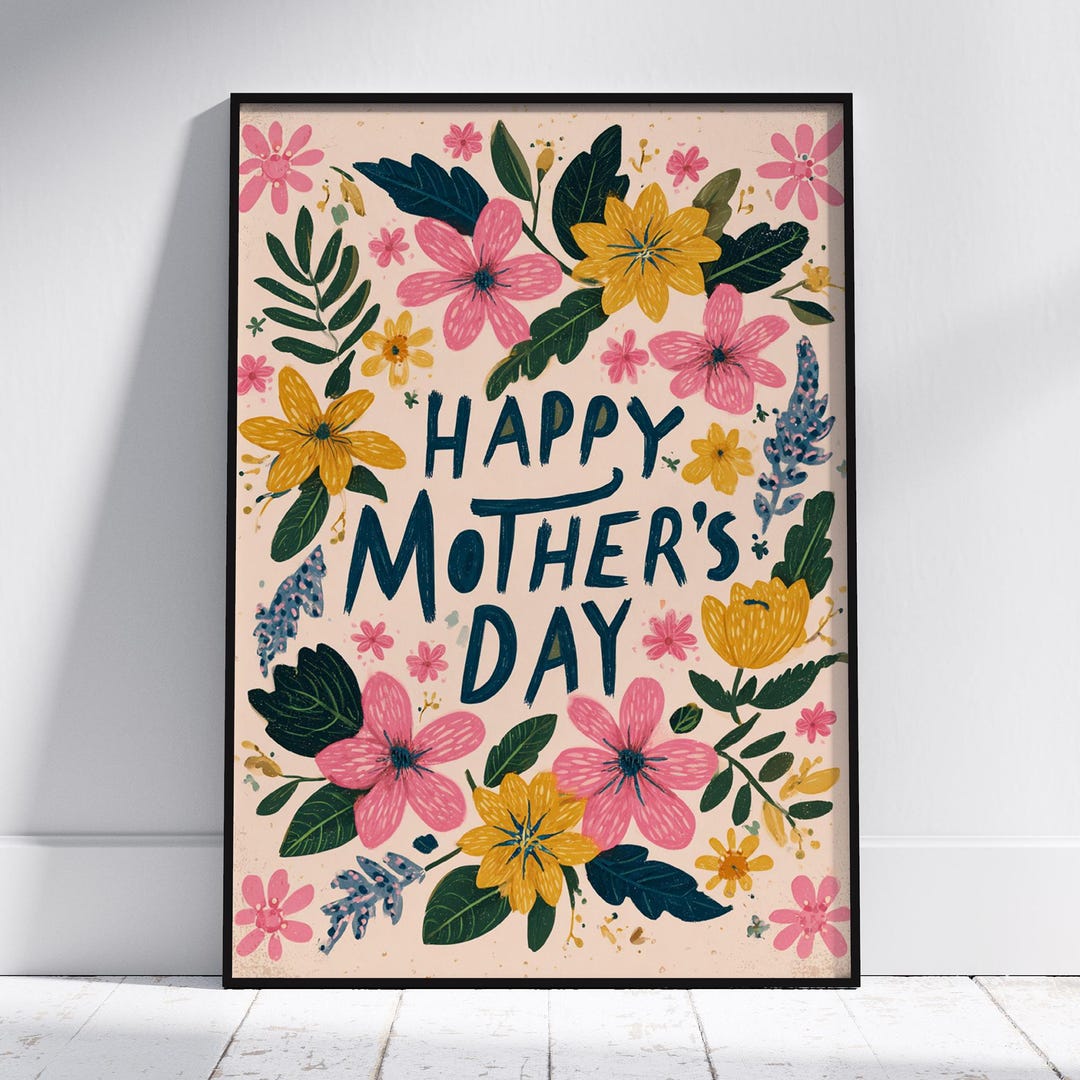 Happy Mothers Day Colorful Floral Print, Bright Spring Mom Wall Art ...