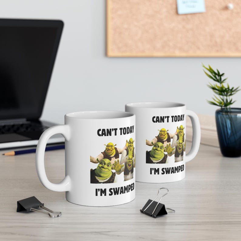 Funny Shrek Mug, Can't Today I'm Swamped, Get Shreked, Funny Novelty ...