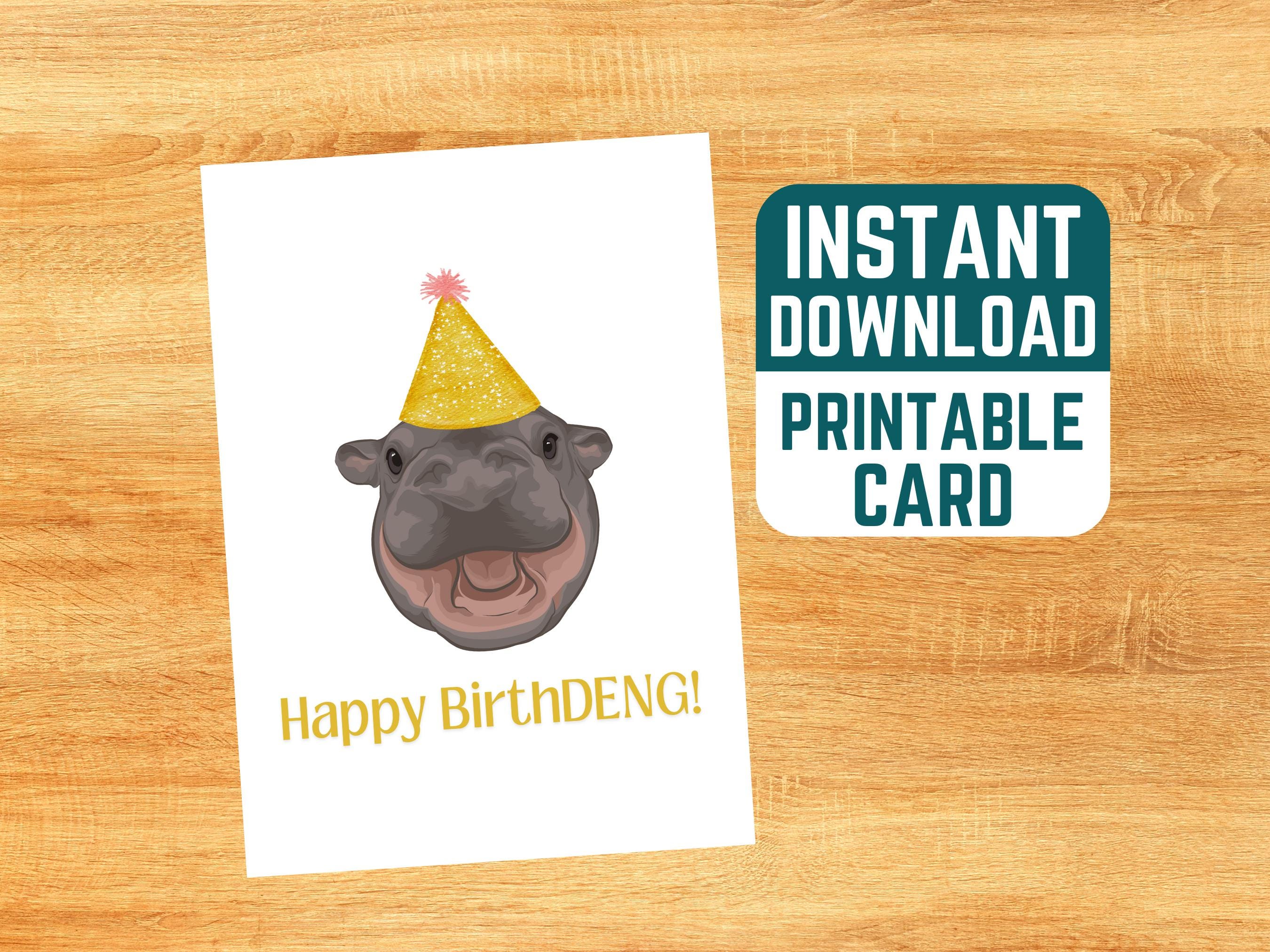Moo Deng Birthday Card Funny Birthday Cards, Baby Hippo, Instant ...