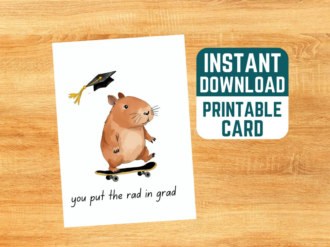 Printable Graduation Card - One Rad Grad, Capybara, Skateboarding ...