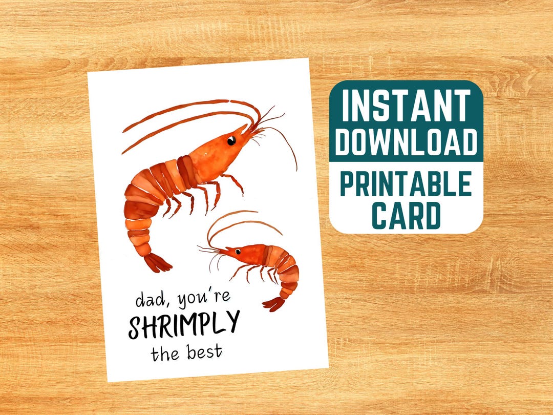 Printable Shrimply the Best Fathers Day Card - Fathers Day Card ...