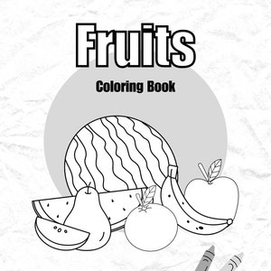 Fruit Coloring Pages for Kids, Toddlers, Preschool Homeschool Activity ...