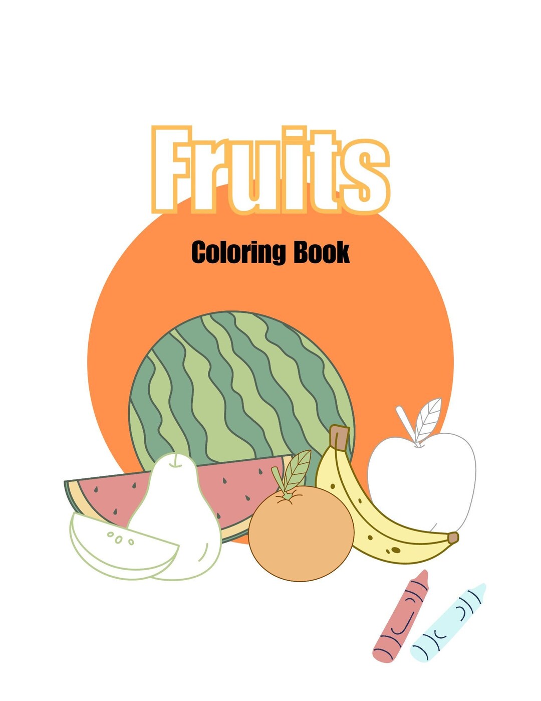 Fruit Coloring Pages for Kids, Toddlers, Preschool Homeschool Activity ...